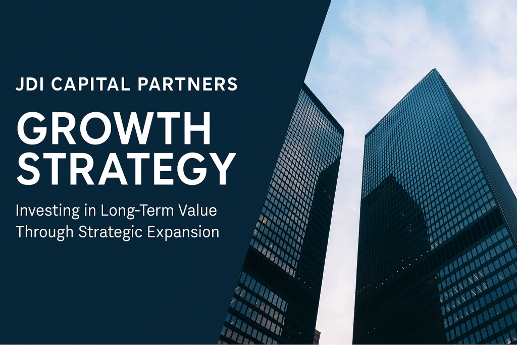 Growth Strategy - JDI Capital Partners